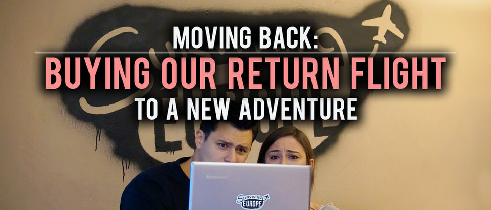 Moving Back: Buying Our Return Flight to a New Adventure